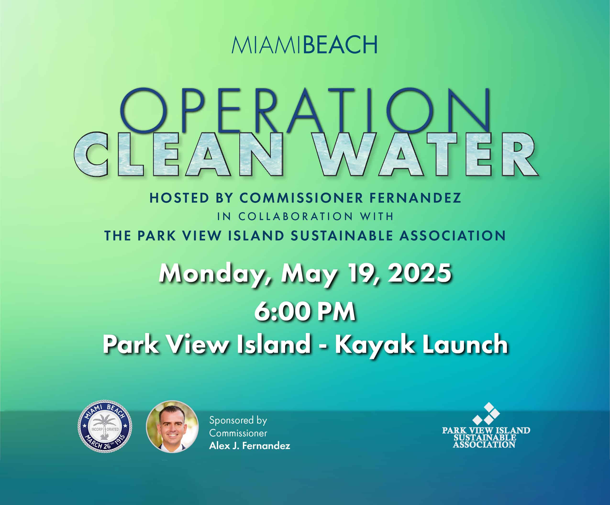 Operation Clean Water Launch Event - Community Cleanup Miami Beach ...